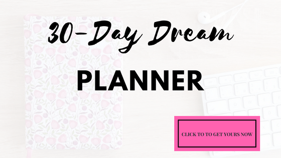 FREE RESOURCE 30-Day dream planner | The Corporate Sister